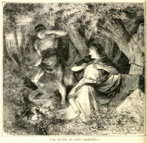 Gaius Gracchus 159-121 BC - A Roman Tribune, Great Reformer